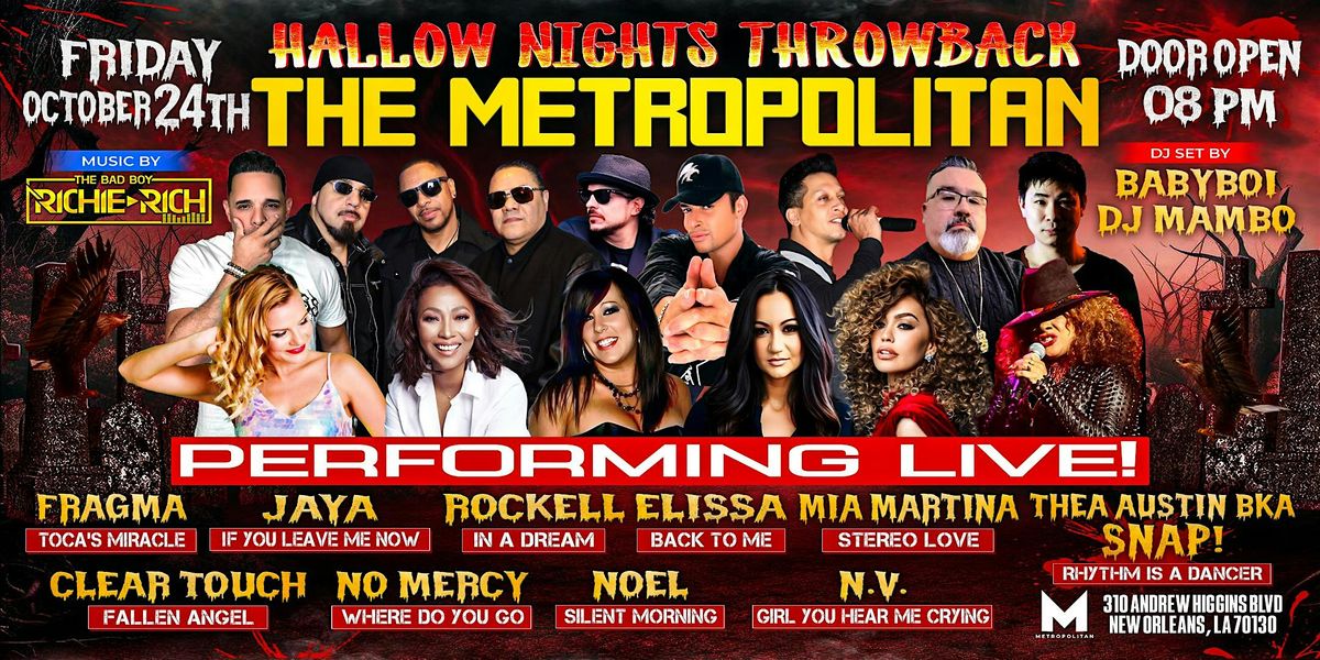 HALLOW NIGHTS THROWBACK LIVE! FRIDAY OCTOBER 24TH at THE METROPOLITAN, Generations Hall / The ...