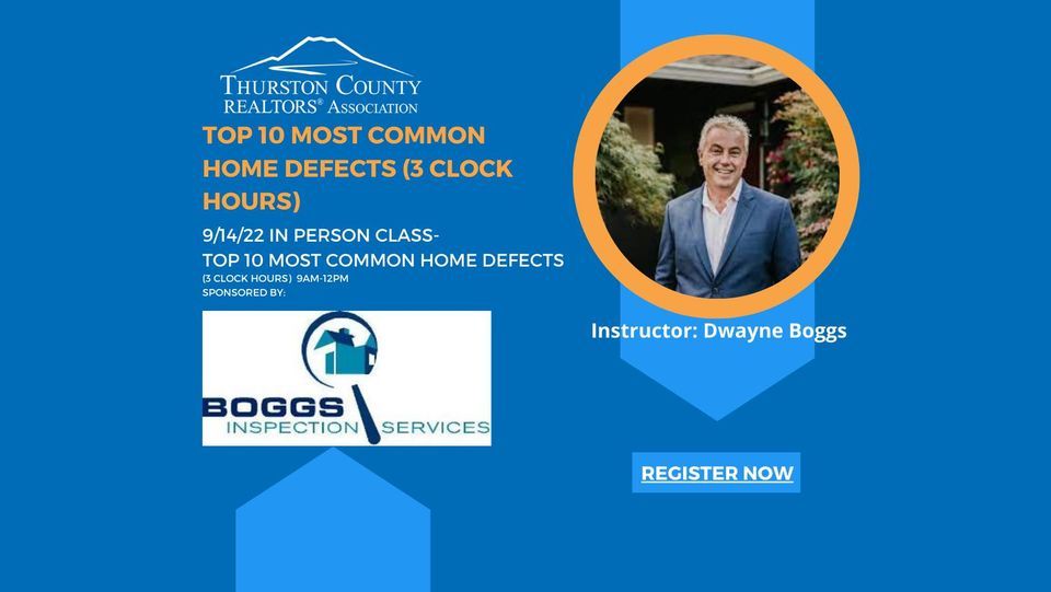 In Person Class-Top 10 Most Common Home Defects, Thurston County ...