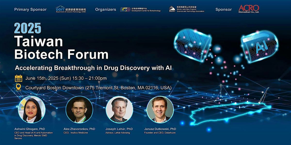 2025 Taiwan Biotech Forum, Courtyard Boston Downtown, 15 June 2025