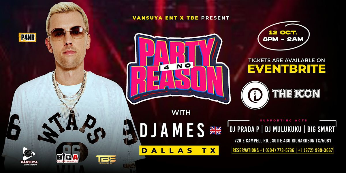 Party 4No Reason w/DJAMES (KING OF BLENDS) in Dallas TX (Afrobeats Party), The Icon Restaurant ...