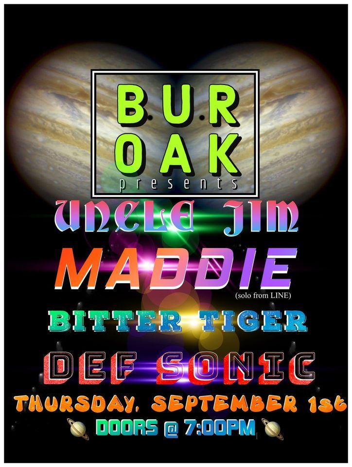 Uncle Jim, Maddie Batzli of Line, Bitter Tiger, Def Sonic, The Bur Oak, Madison, 1 September 2022