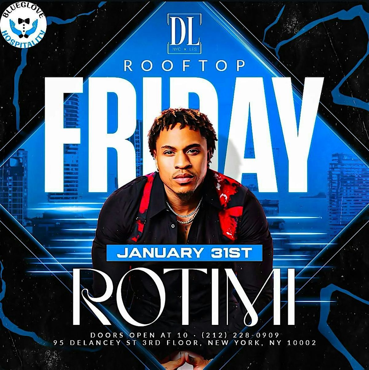 ROTIMI LIVE | WINTER BASH 2025 @ THE DL ROOFTOP (3-Floors), The DL ...