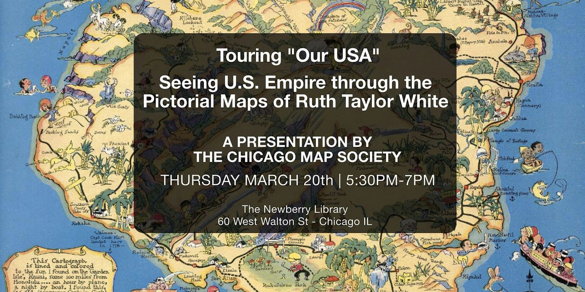 The Chicago Map Society Presents: The Pictorial Maps of Ruth Taylor ...