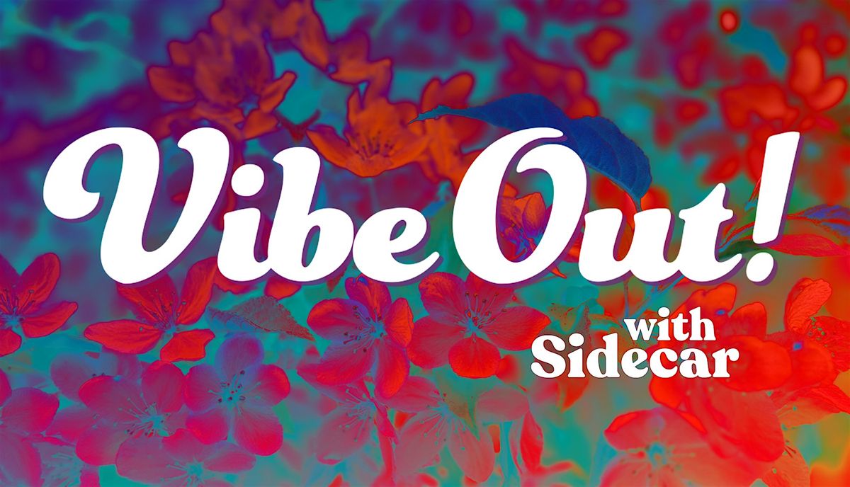 Vibe Out! with Sidecar, Café Hitchcock, Bainbridge Island, 14 June 2025