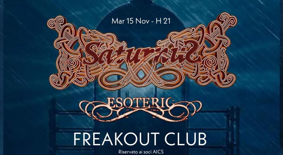 Saturnus, Esoteric | Freakout Club, Freakout Club, Bologna, 15 November ...