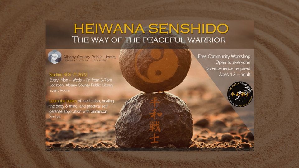 Heiwana Senshido , Albany County Public Library, Laramie, 7 November 2022