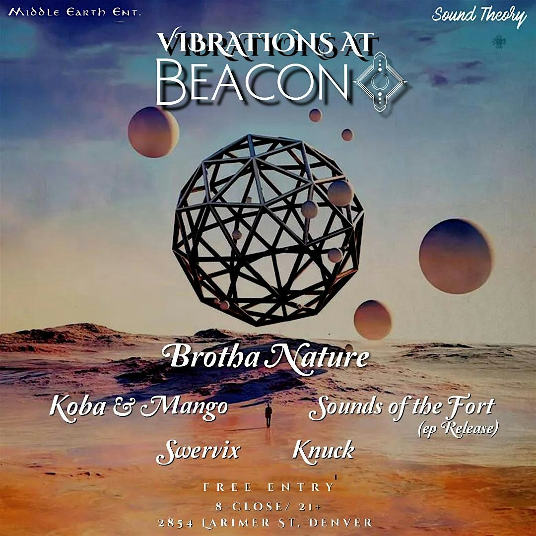 Vibrations At beacon Ft Brotha Nature & Sounds of the fort (ep Release ...