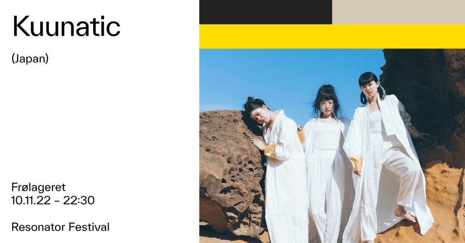 Resonator 2022 / Kuunatic (Japan), Frølageret, Svendborg, 10 November 2022