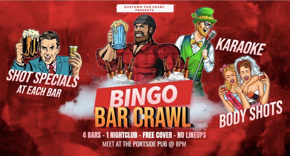 Bingo Bar Crawl - Vancouver 2024, The Portside Pub, Vancouver, 1 March ...
