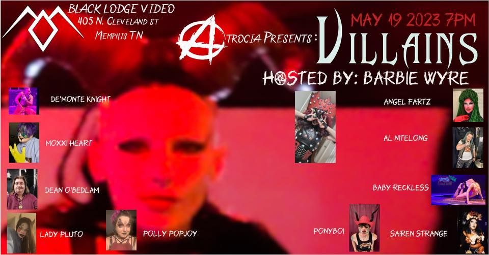 Atrocia Presents: VILLAINS, 405 N Cleveland St, Memphis, TN 38104-7012 ...