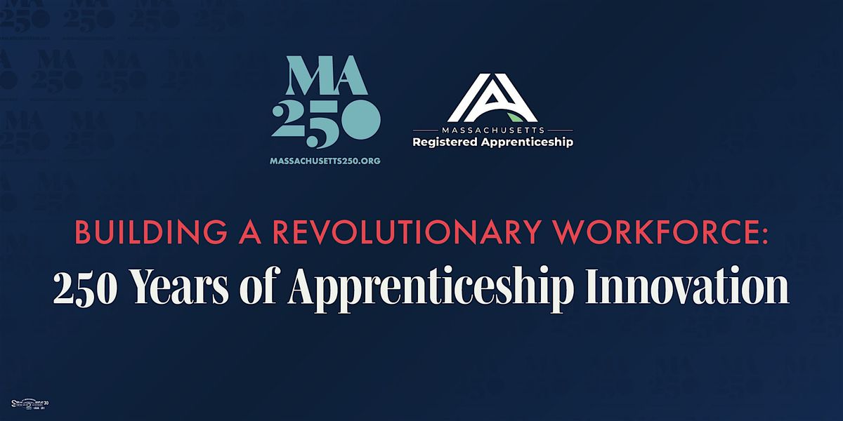 Building a Revolutionary Workforce: 250 Years of Apprenticeship Innovation, IBEW Local 103 ...