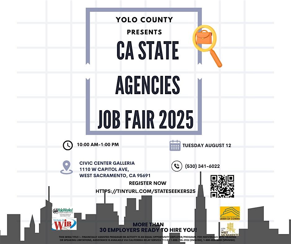 YoloWorks Presents CA State Agencies Job Fair 2025, 1110 W Capitol Ave ...