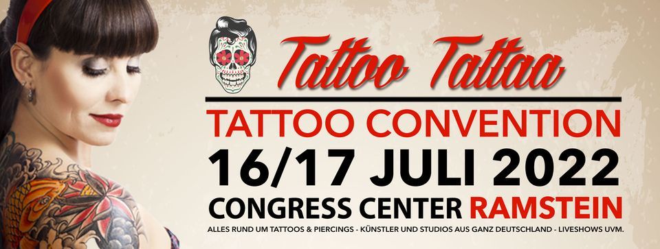 Tattoo Convention Ramstein - TattooTattaa, Congress Center Ramstein ...