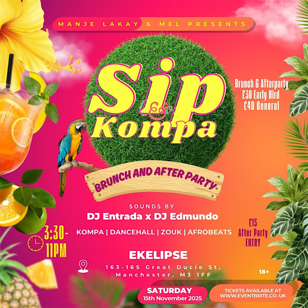 Sip & Kompa | Caribbean Brunch & After Party | Manchester, EKELIPSE ...