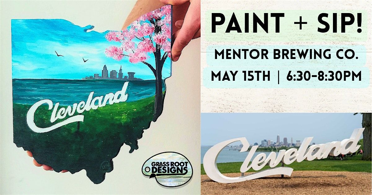 Ohio Cleveland Sign | Paint + Sip at Mentor Brewing Co., Mentor Brewing ...