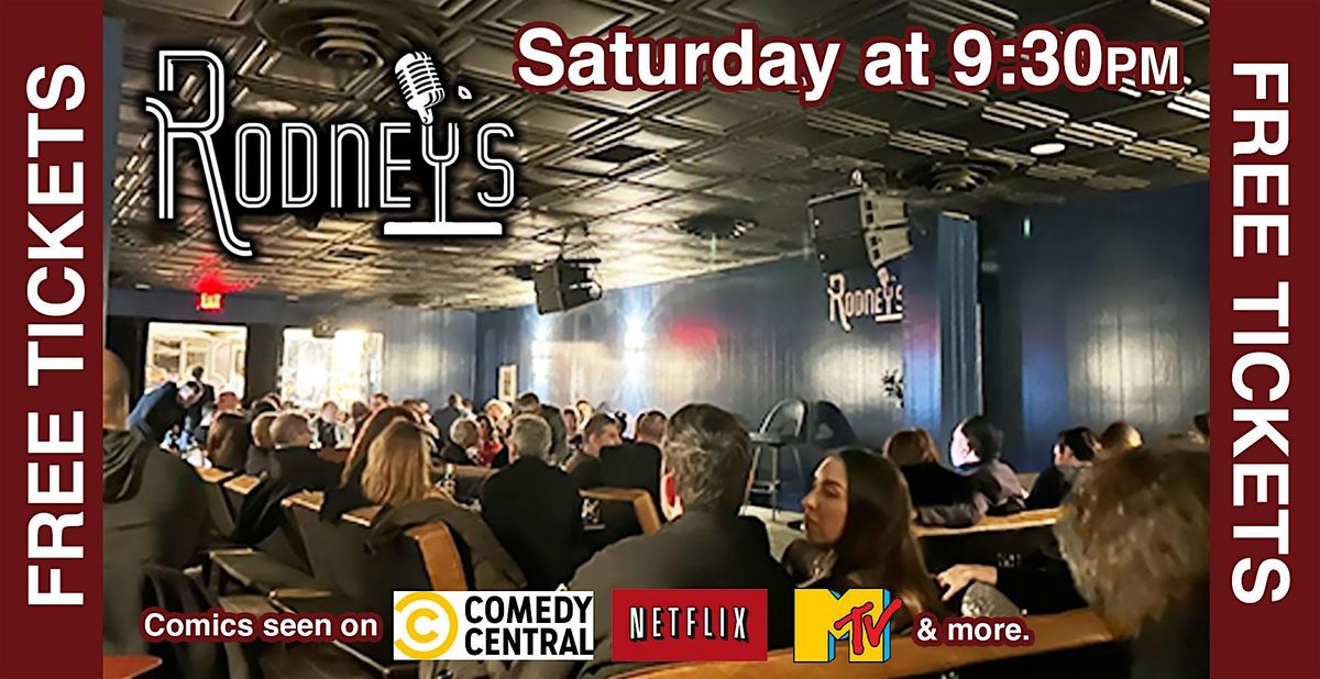Free Comedy Show Tickets! Stand-Up Comedy at Rodneys Comedy Club ...