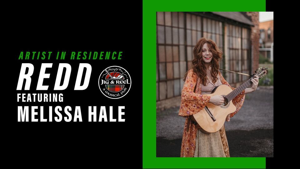 March Artist in Residence: Redd featuring Melissa Hale, Boyd's Jig ...