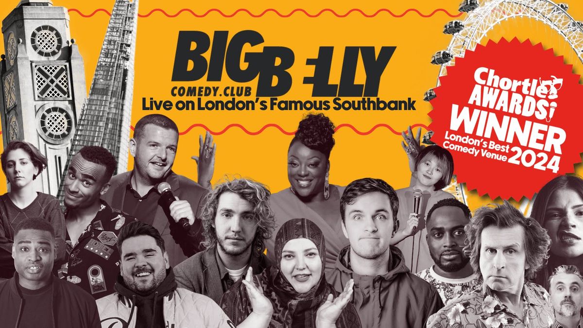 Big Belly Friday Night Comedy Club | 9.15pm Comedy Show , Big Belly Bar ...