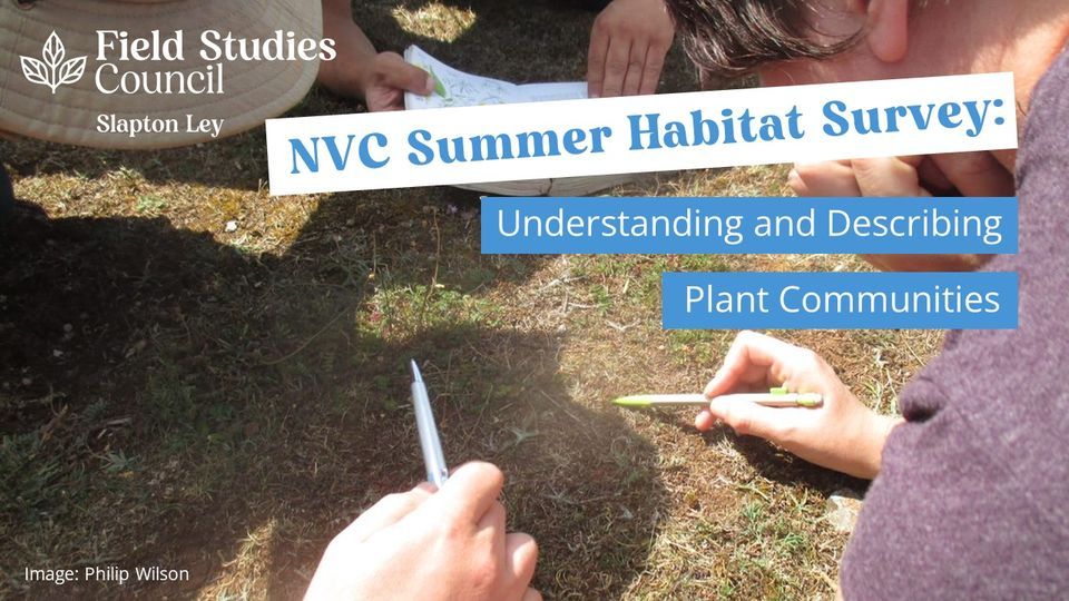 NVC Summer Habitat Survey: Understanding and Describing Plant ...