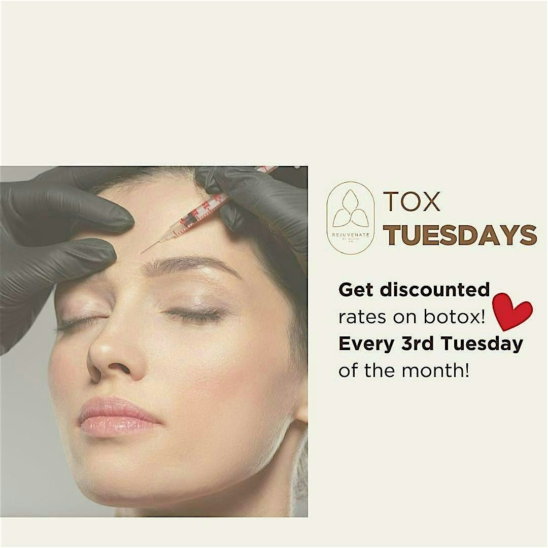 May Tox Tuesday at Rejuvenate By Silvia, 11440 North Kendall Drive ...