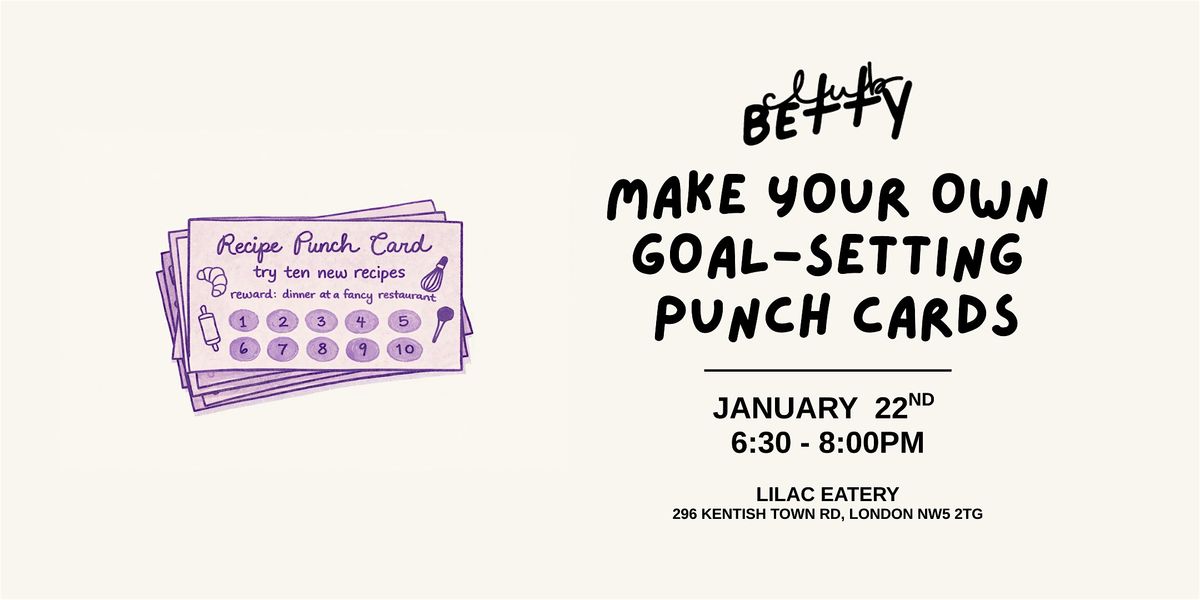 Set Your Goals with Club Betty: Make Your Own Goal-Setting Punch Cards ...