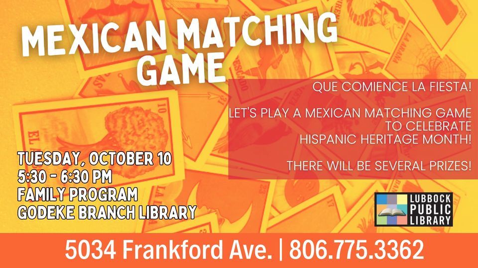 Mexican Matching Game at Godeke Branch Library, Lubbock Public Library ...
