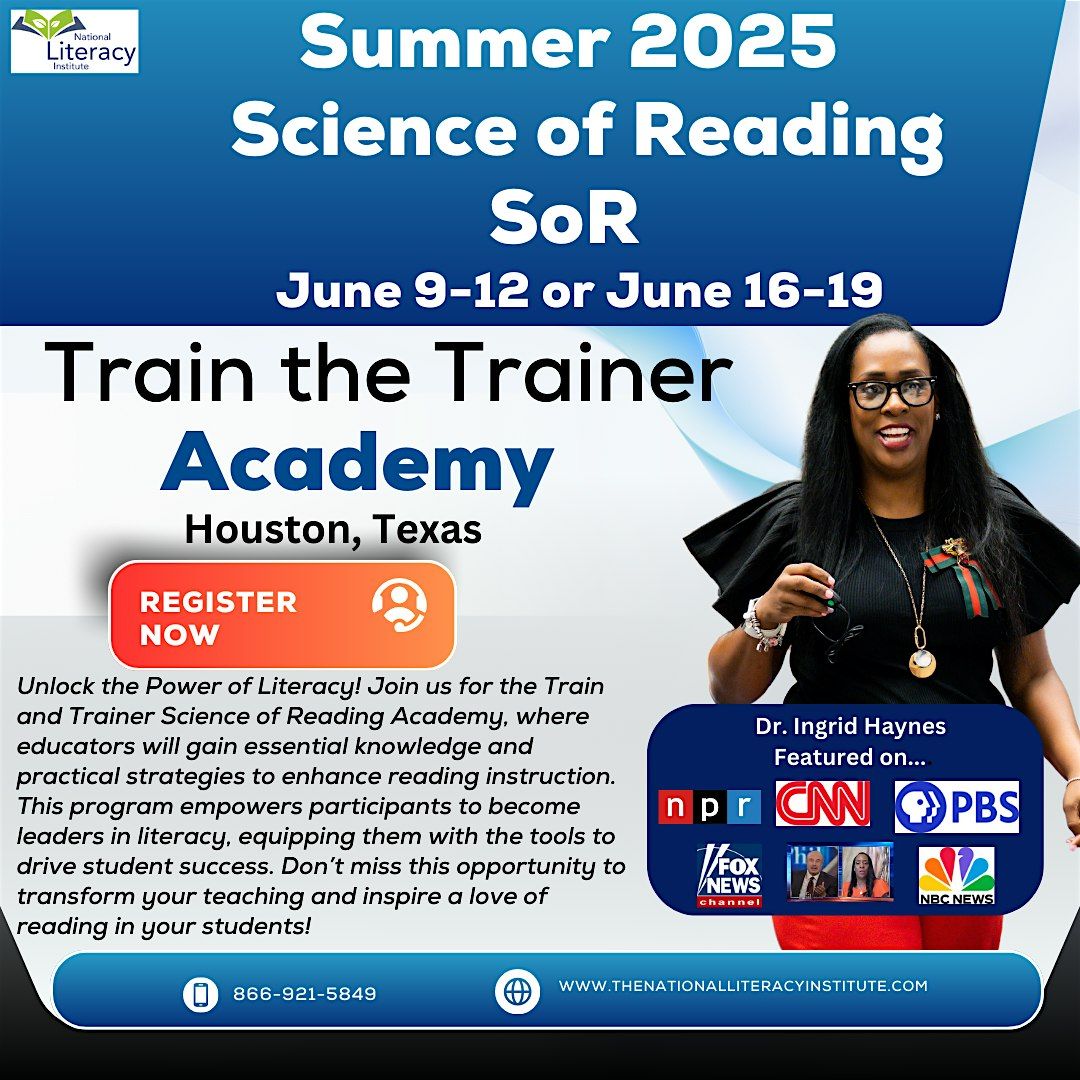2025 Summer Exclusive SoR Train the Trainer Academy, 7539 South Fwy ...