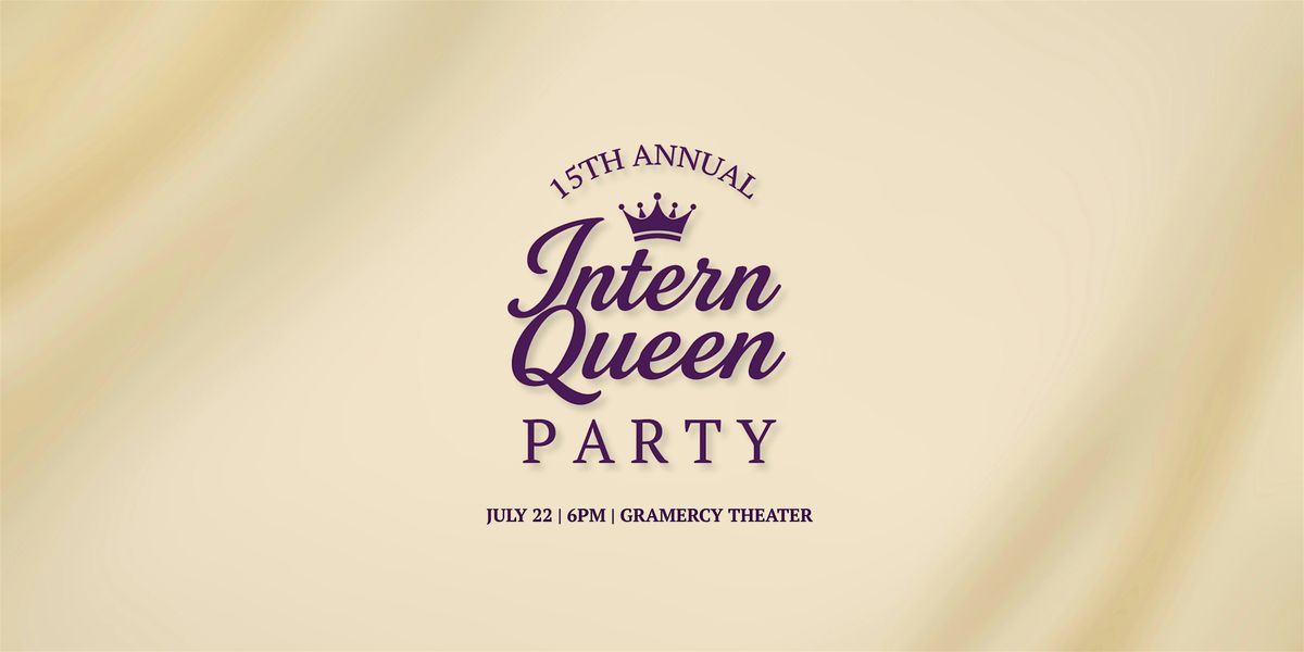 Intern Queen Party- NYC, Gramercy Theatre, New York, 22 July 2025