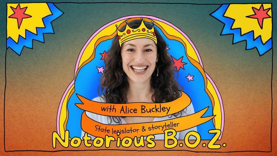 Notorious BOZ with Alice Buckley, Last Best Comedy, Bozeman, 4 November ...
