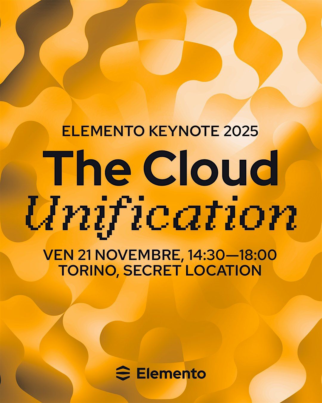 Elemento Keynote 2025 - The Cloud Unification, Turin, Torino, 21 November 2025
