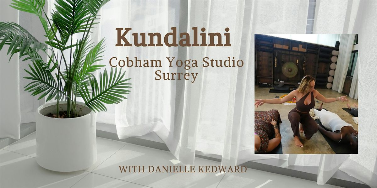 Inner Child Focused Kundalini with Danielle Kedward, Cobham Hot Yoga, 14 December 2025