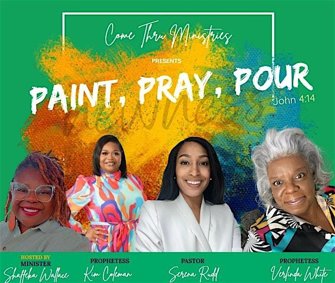 Paint, Pray, & Pour 2025, 2601 Fairground Rd, Montgomery, 7 June 2025