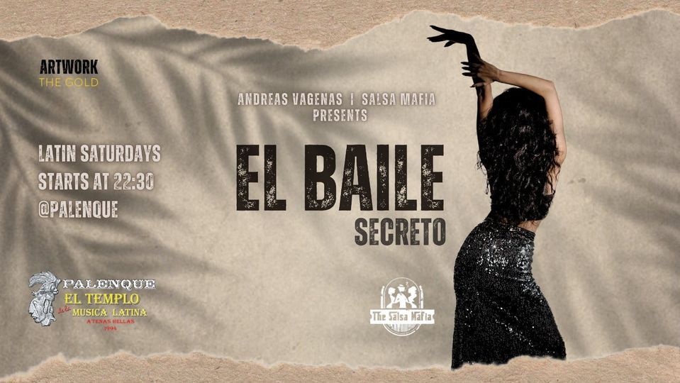 El Baile Secreto Latin Saturdays, Palenque Latin Club, Athens, 3 ...