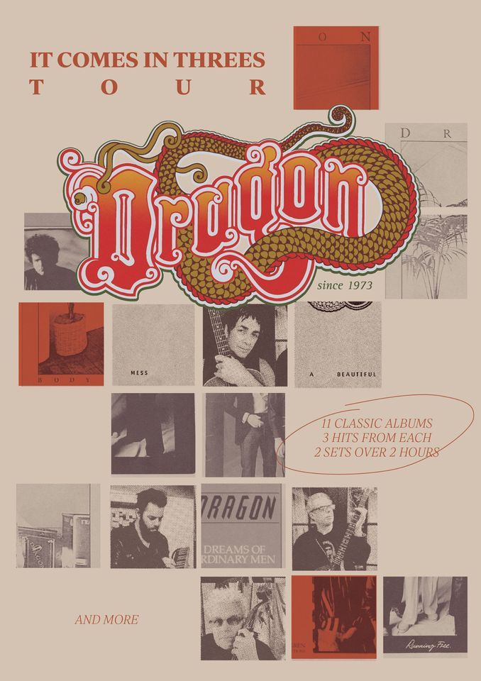 Dragon - It Comes In Threes Tour | Longley International Hotel, online ...