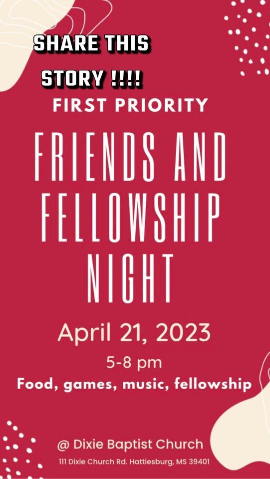 Friends and fellowship worship night , Dixie Baptist Church ...