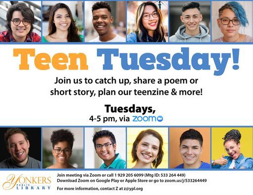 Teen Tuesdays: Calling All Teens, Yonkers Public Library, 15 June 2021