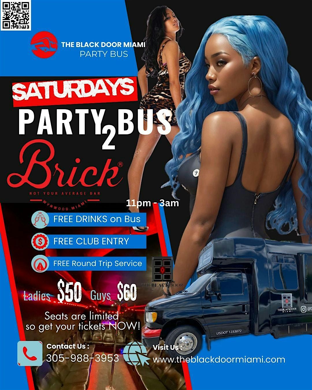 SATURDAYS PARTY BUS TO BRICK NIGHT CLUB, Brick, Miami, 30 August to 30 ...