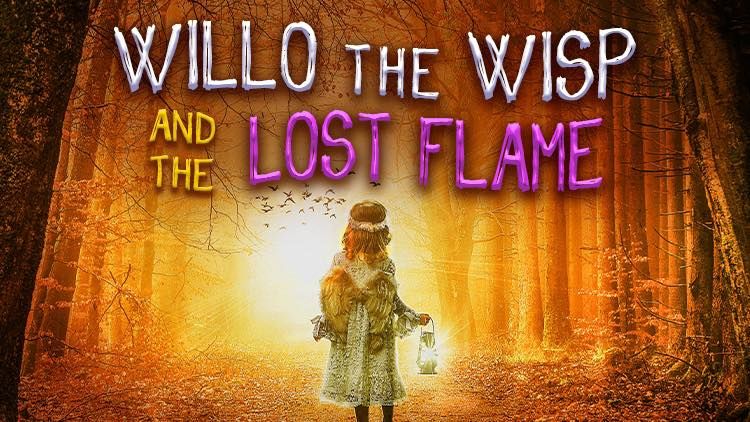 Willo the Wisp and the Lost Flame - A Walkabout Fairytale Adventure in ...