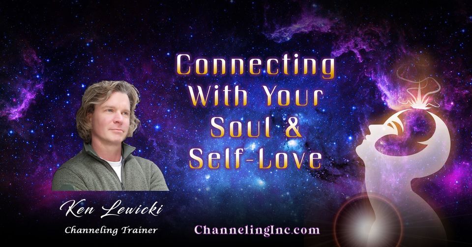 Connecting With Your Soul and Self-Love, Unity of Calgary Presentation ...