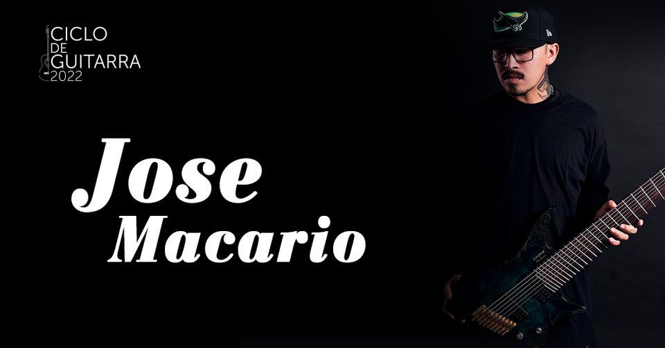 Ciclo de guitarra 2022: Jose Macario, Conjunto Santander, Zapopan, 20 August 2022