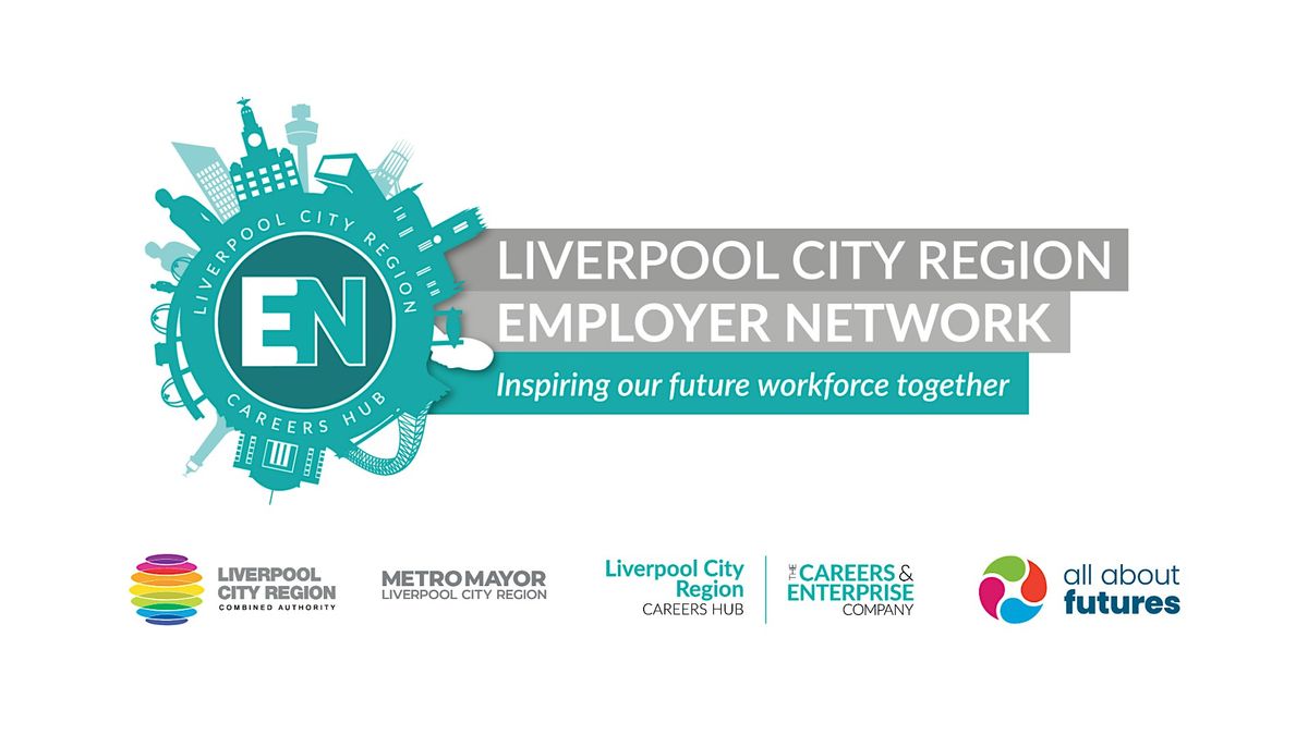 Liverpool City Region Employer Network Celebration Event 2025/2026 ...