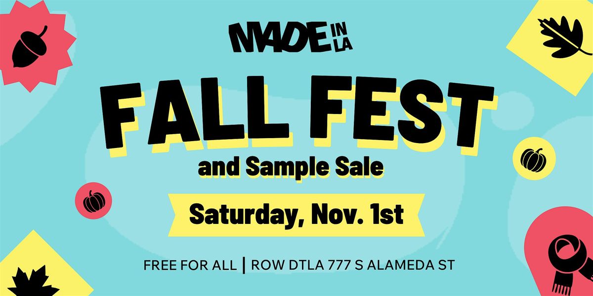 Made in LA: Fall Fest & Sample Sale, ROW DTLA, Los Angeles, 1 November 2025