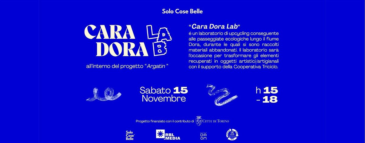 Cara Dora Lab: il primo laboratorio di upcycling del progetto “LArgatìn", Spazio Baôm, Torino ...
