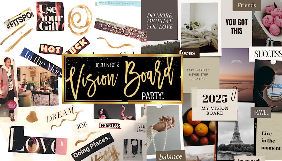 2026 Vision Board Party- Think It, Achieve It!, Salinas, 3 January to ...