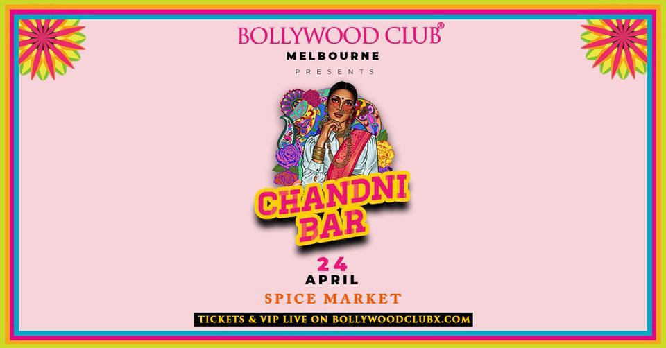 CHANDNI BAR at Spice Market, Melbourne, Spice Market, Melbourne, 24 ...