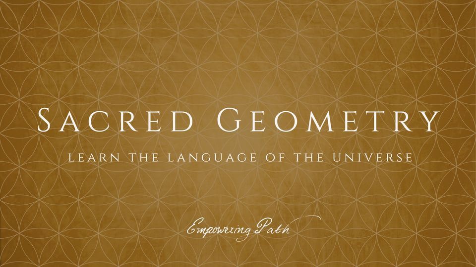 Sacred Geometry Workshop: Transform Spaces Into Sacred Temples ...