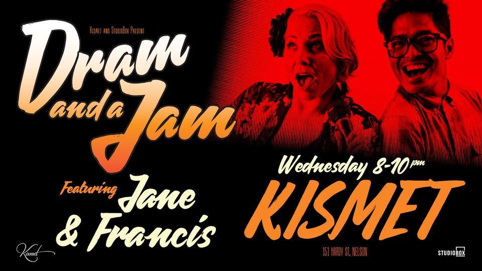 Dram and a Jam - Jane & Francis, Kismet Cocktail & Whisky Bar, Nelson ...