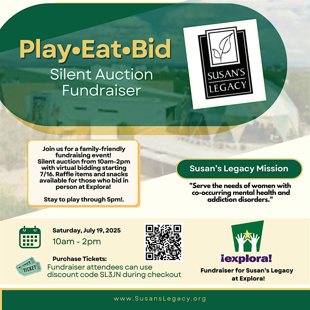 Eat, Play, Bid! SIlent Auction Fundraiser at Explora, Explora Science Center and Children's ...