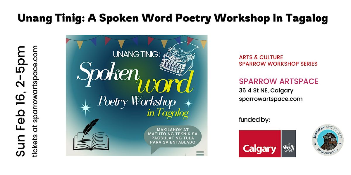 Unang Tinig: A Spoken Word Poetry Workshop In Tagalog, Sparrow Artspace ...