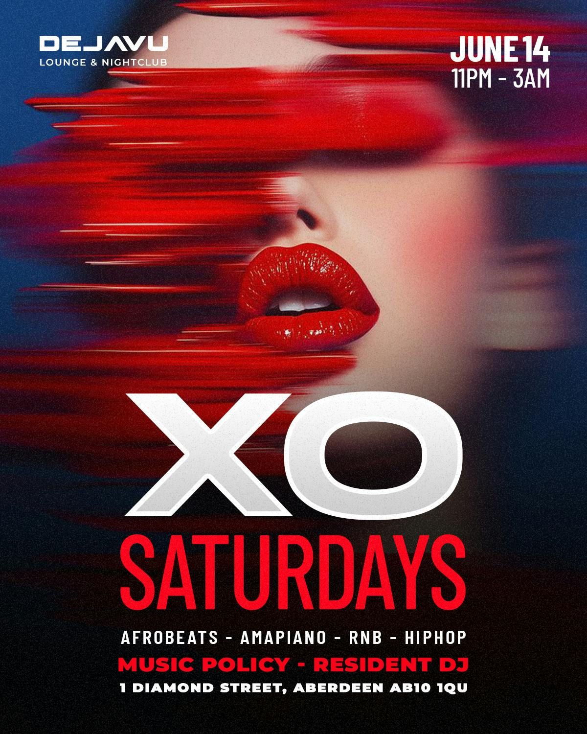 XO SATURDAYS , DEJAVU LOUNGE AND NIGHTCLUB , Aberdeen, 14 June to 15 June